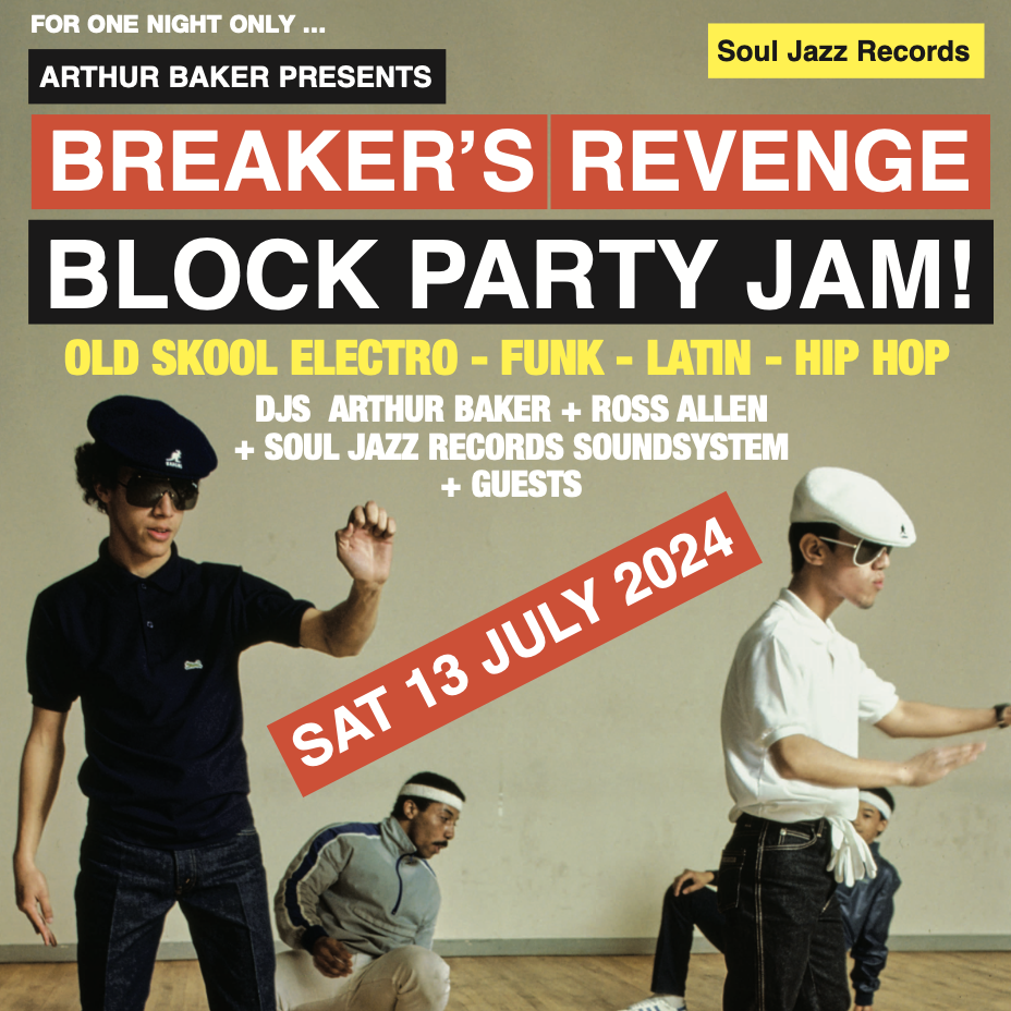 Arthur Baker Presents Breaker's Revenge - The Social - London